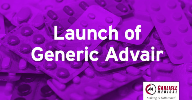 Launch of Generic Advair - Carlisle Medical