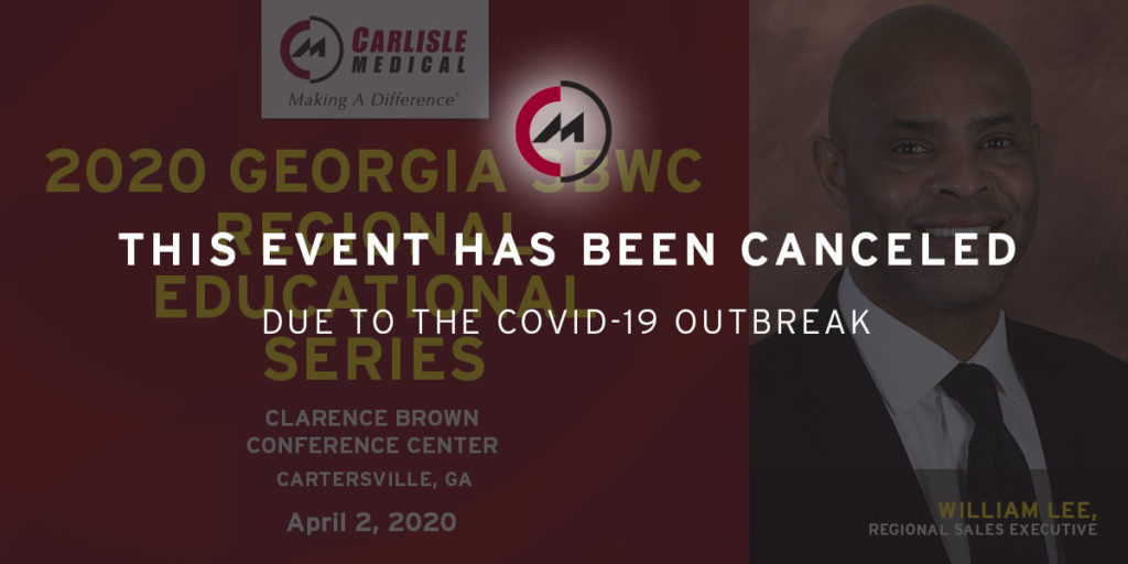 Carlisle Medical will be attending the 2020 Georgia SBWC Regional ...