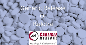Generic Kaletra Is Now Available - Carlisle Medical