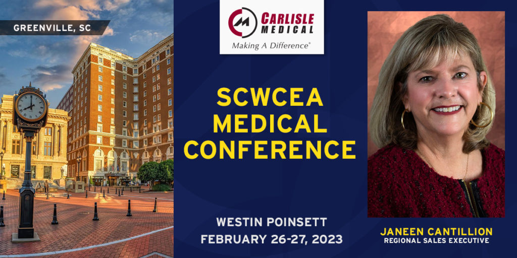 Carlisle Medical Will Be Exhibiting At SCWCEA Medical Conference