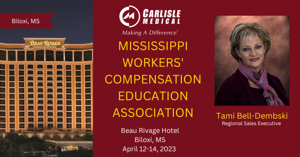 Carlisle Medical Will Be Exhibiting At Mississippi Workers ...