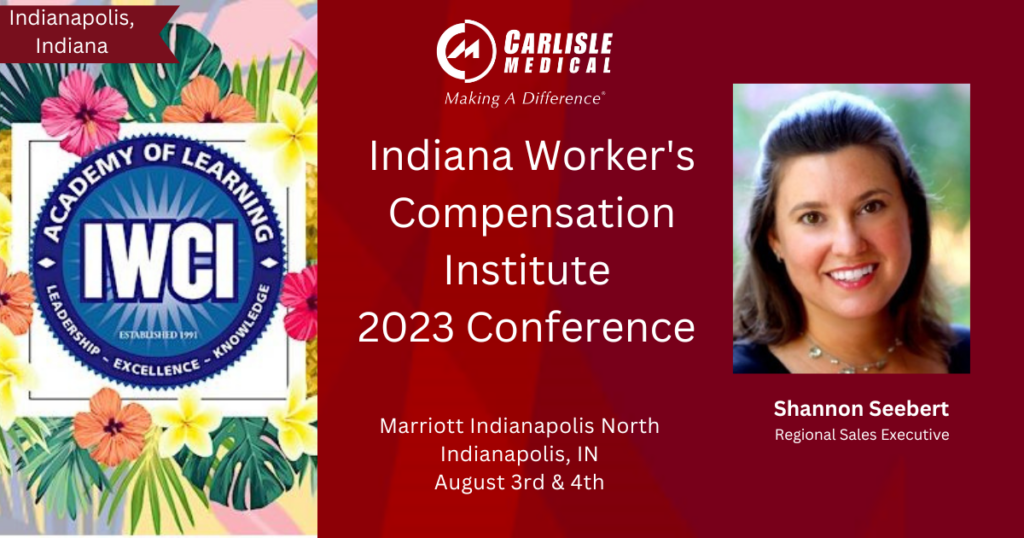 Carlisle Medical Will Be Exhibiting At The Indiana Worker's ...