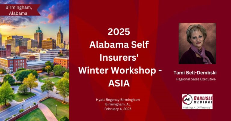 Carlisle Medical Will Be Exhibiting At The 2025 Alabama Self Insurers ...