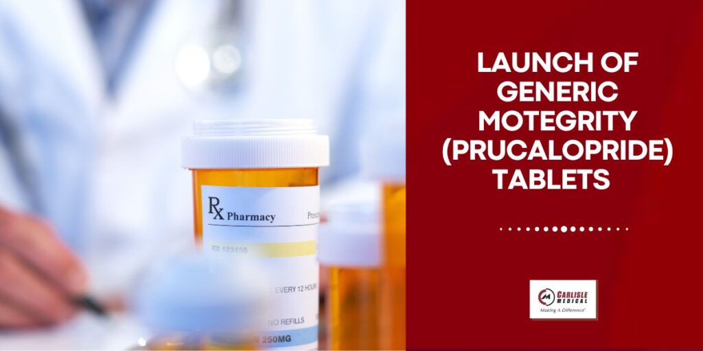 Launch of generic Motegrity (Prucalopride) tablets