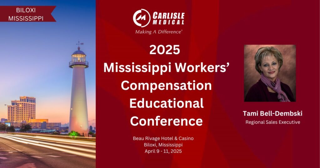 Carlisle Medical Will Be Exhibiting At The 2025 Mississippi Workers ...